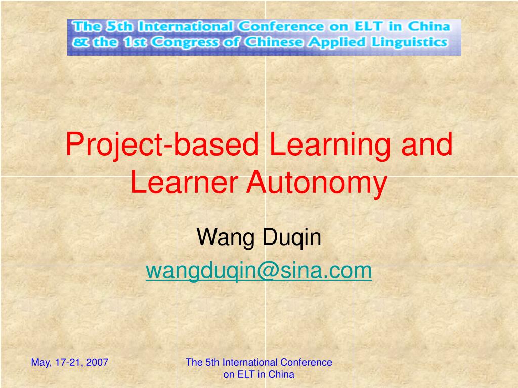 PPT - Project-based Learning and Learner Autonomy PowerPoint ...