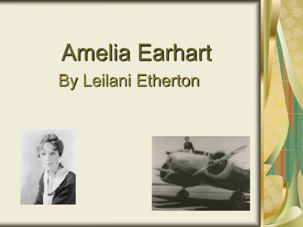 PPT - Amelia Earhart PowerPoint Presentation, free download - ID:617623