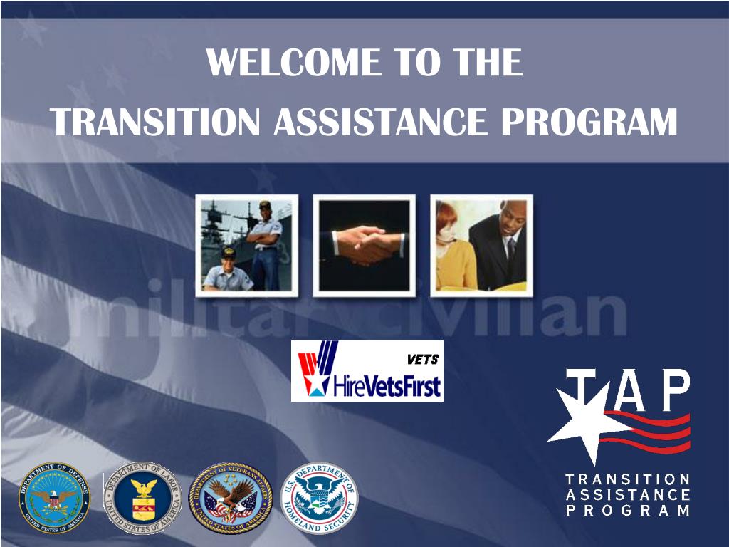 PPT - WELCOME TO THE TRANSITION ASSISTANCE PROGRAM PowerPoint ...