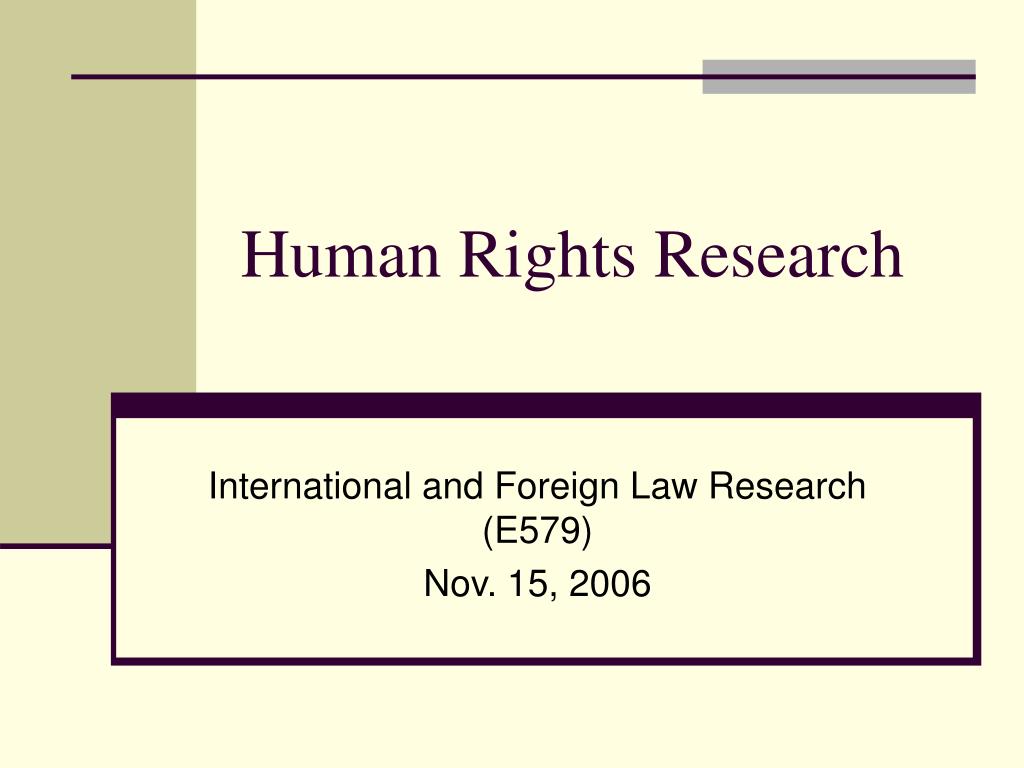 PPT - Human Rights Research PowerPoint Presentation, free download - ID ...