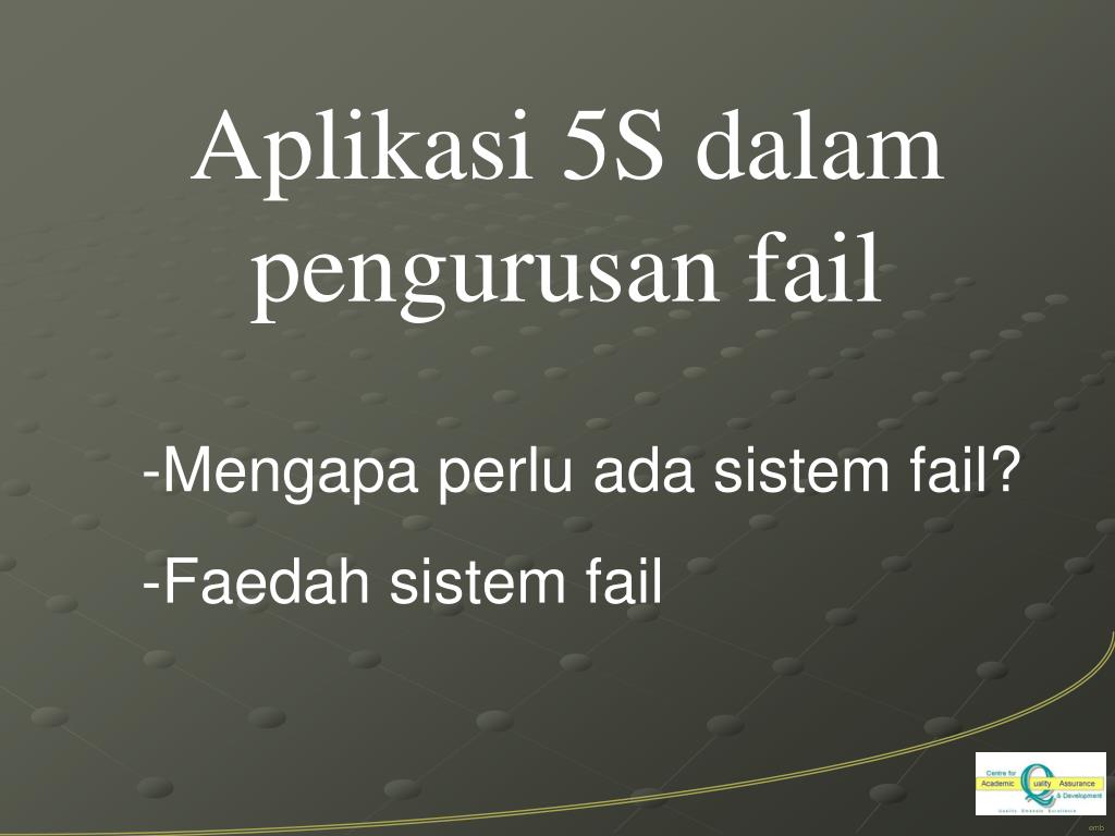 PPT - Aplikasi 5S dalam pengurusan fail PowerPoint Presentation, free ...