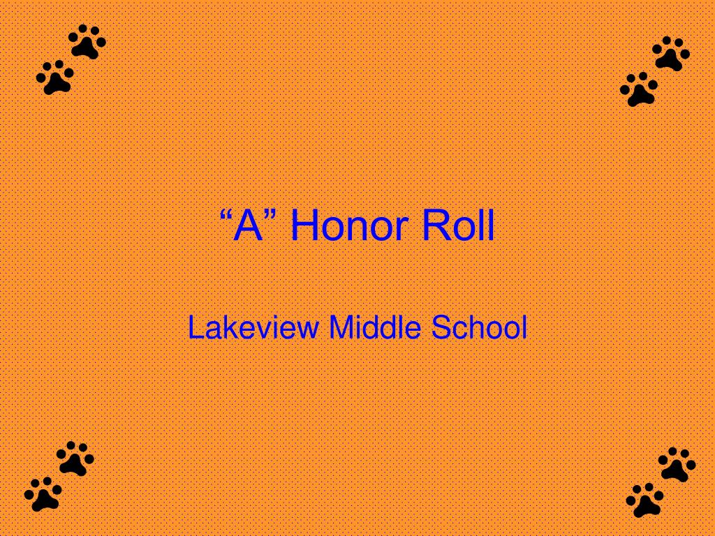 PPT - “A” Honor Roll PowerPoint Presentation, free download - ID:624878
