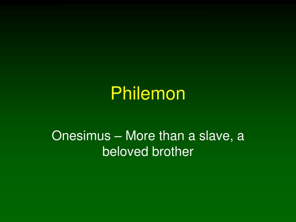 PPT - Philemon PowerPoint Presentation, free download - ID:625237