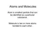 PPT - Atoms and Molecules PowerPoint Presentation, free download - ID ...