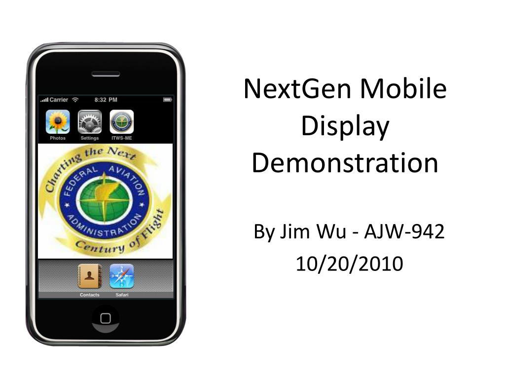 PPT - NextGen Mobile Display Demonstration PowerPoint Presentation ...