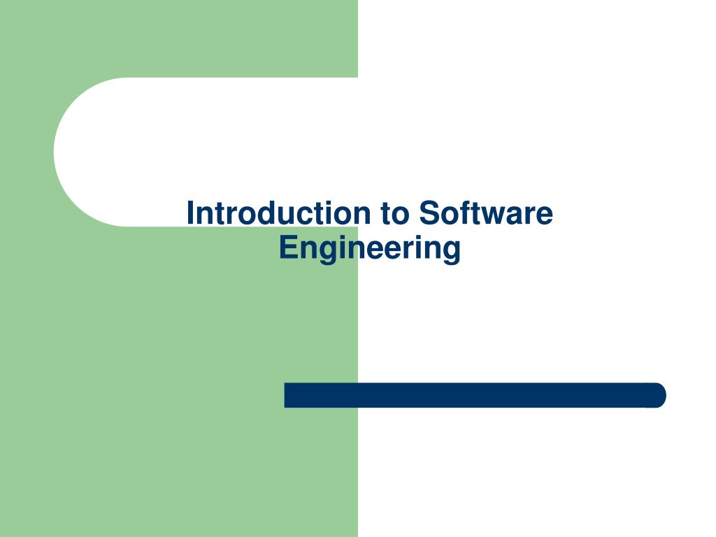 PPT - Introduction to Software Engineering PowerPoint Presentation ...