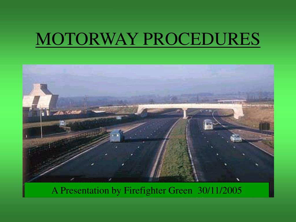 PPT - MOTORWAY PROCEDURES PowerPoint Presentation, free download - ID ...