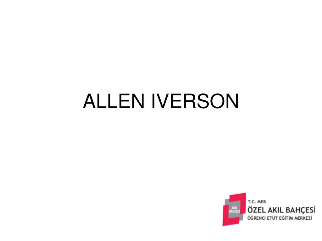 PPT - ALLEN IVERSON PowerPoint Presentation, free download - ID:627531