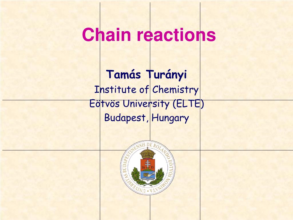 PPT - Chain reactions PowerPoint Presentation, free download - ID:628132