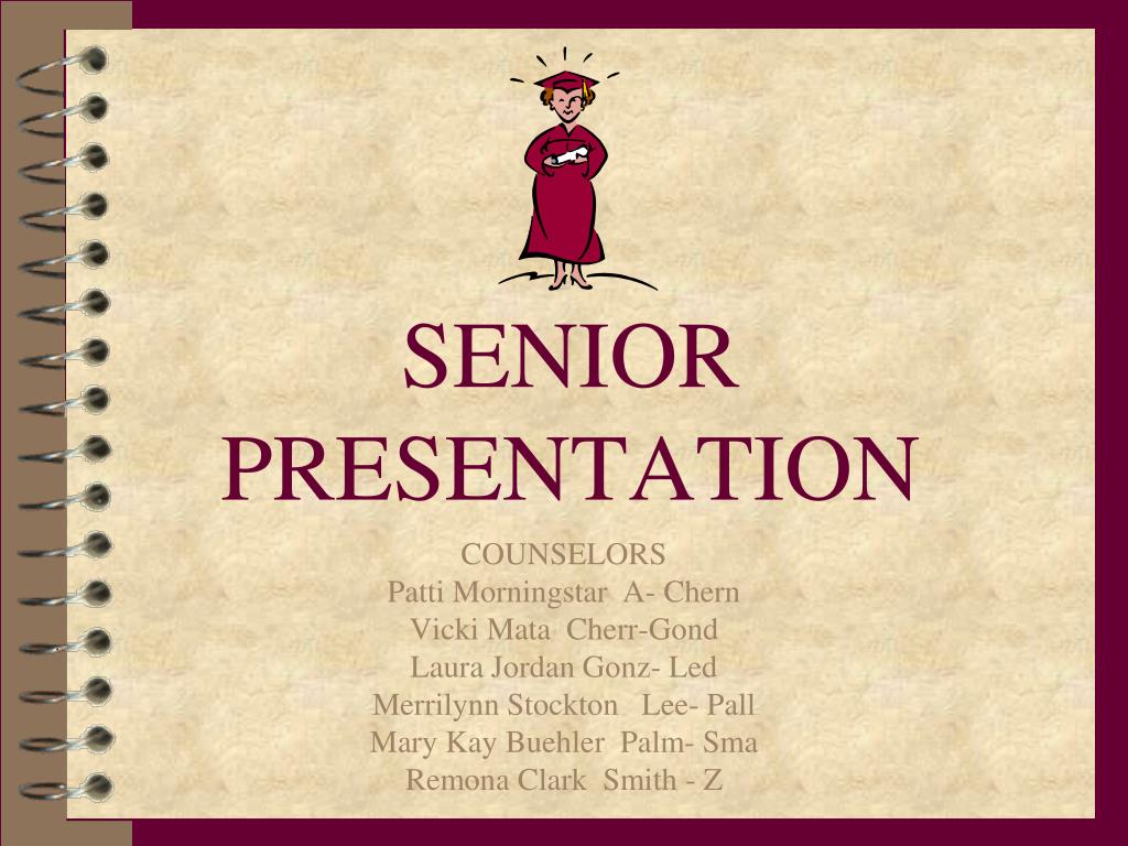 PPT - SENIOR PRESENTATION PowerPoint Presentation, free download - ID ...