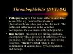 PPT - Thrombophlebitis PowerPoint Presentation, free download - ID:2246423