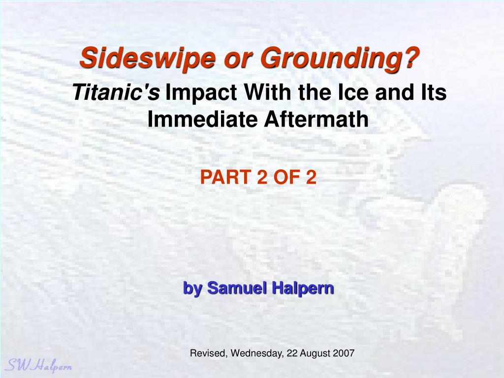 PPT - Sideswipe or Grounding? PowerPoint Presentation, free download ...