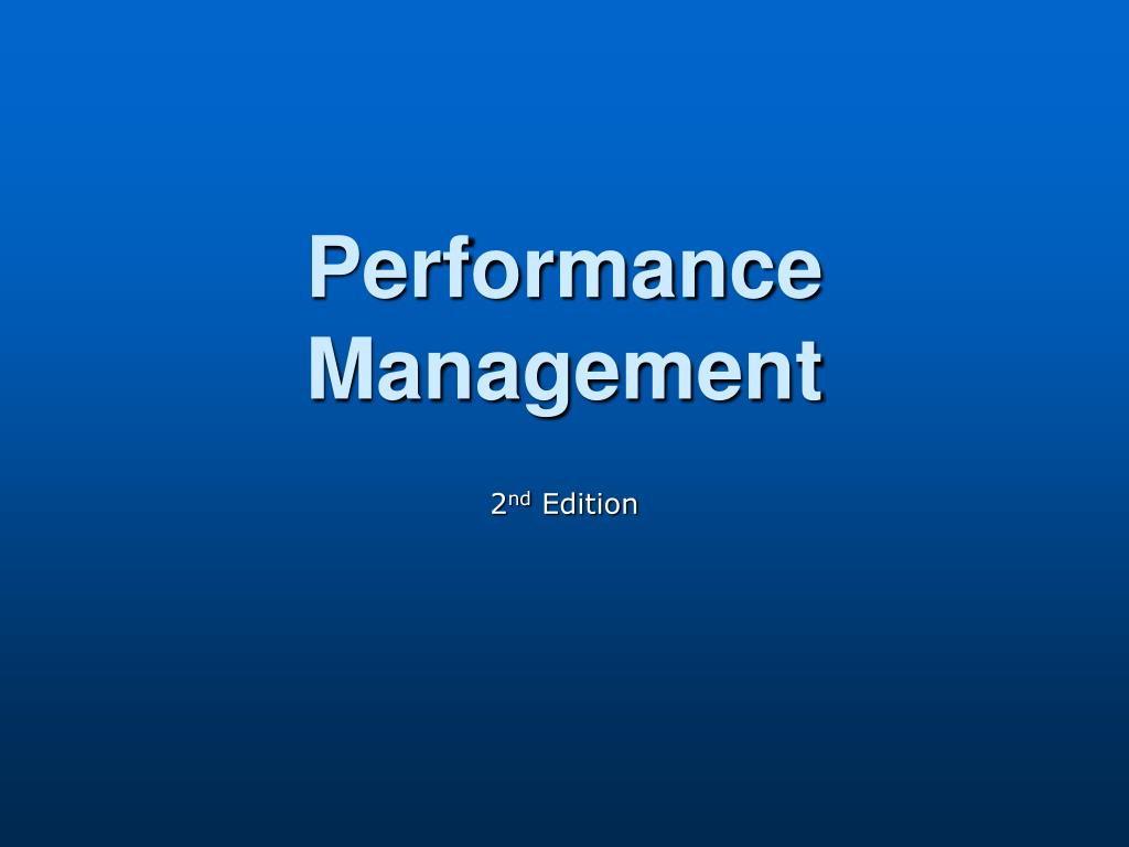 PPT - Performance Management PowerPoint Presentation, free download ...