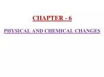 PPT - CHAPTER - 6 PHYSICAL AND CHEMICAL CHANGES PowerPoint Presentation ...