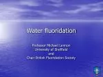 PPT - Pros - Cons Water Fluoridation PowerPoint Presentation, free ...