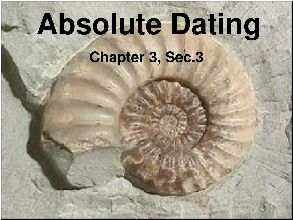 PPT - Absolute Dating PowerPoint Presentation, free download - ID:630830