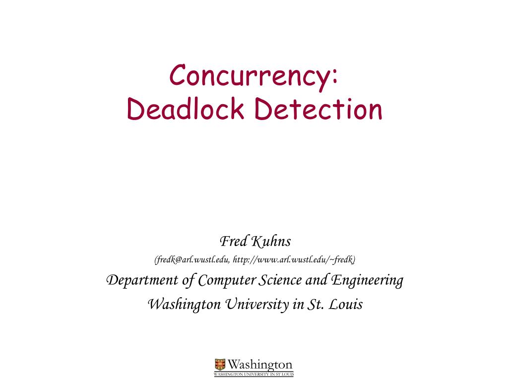 PPT - Concurrency: Deadlock Detection PowerPoint Presentation, free ...
