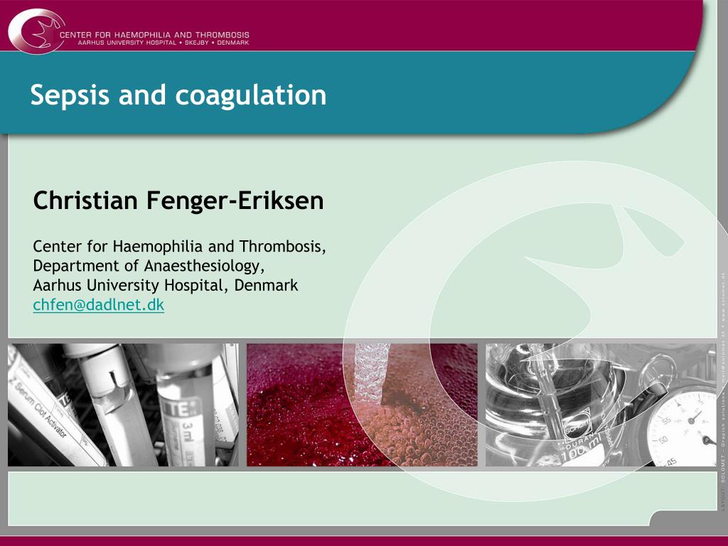 PPT - Sepsis and coagulation PowerPoint Presentation, free download ...