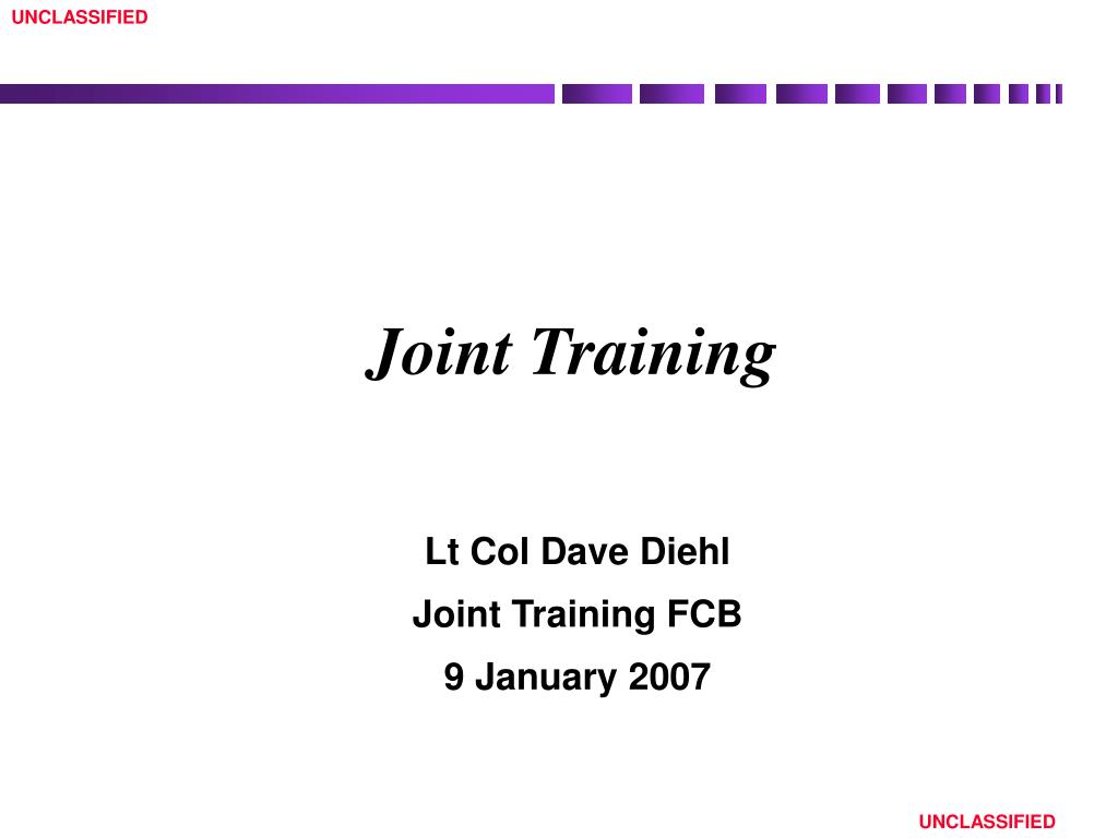 PPT - Joint Training PowerPoint Presentation, free download - ID:634537