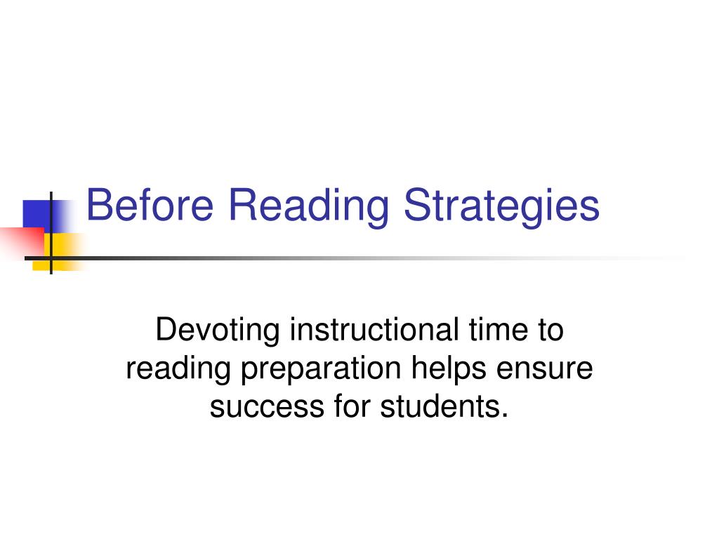 PPT - Before Reading Strategies PowerPoint Presentation, free download ...