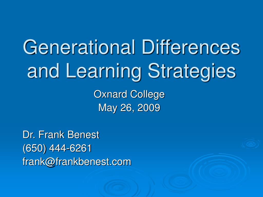 PPT - Generational Differences and Learning Strategies PowerPoint ...
