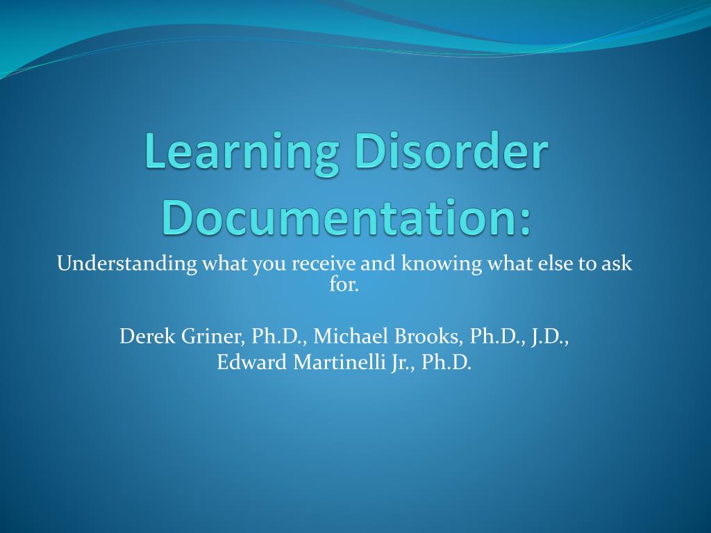 PPT - Learning Disorder Documentation: PowerPoint Presentation, free ...