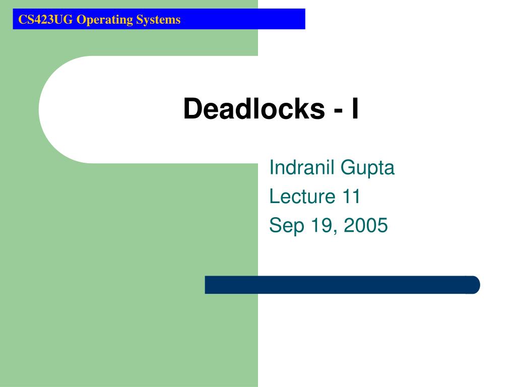 PPT - Deadlocks - I PowerPoint Presentation, free download - ID:636340