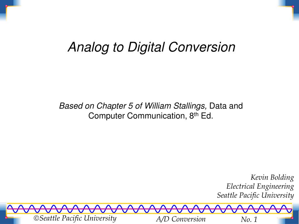 PPT - Analog to Digital Conversion PowerPoint Presentation, free ...