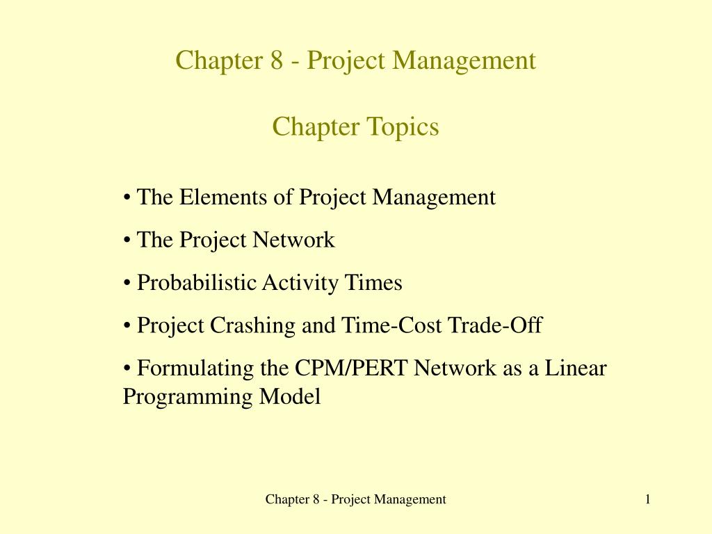 PPT - Chapter 8 - Project Management Chapter Topics PowerPoint ...