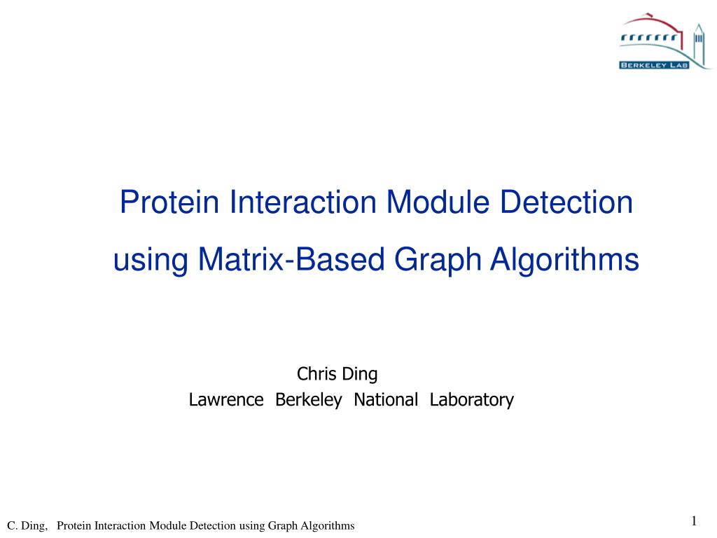 Ppt Protein Interaction Module Detection Using Matrix Based Graph Algorithms Powerpoint