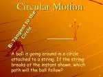 PPT - CIRCULAR MOTION PowerPoint Presentation, free download - ID:1864584