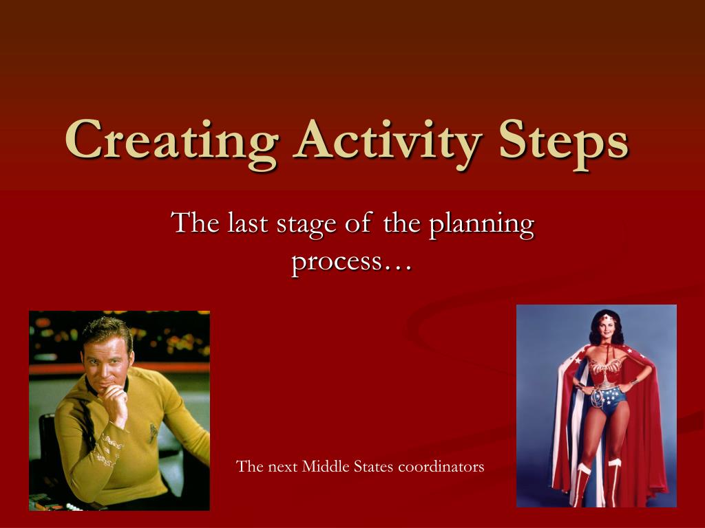 PPT - Creating Activity Steps PowerPoint Presentation, free download ...