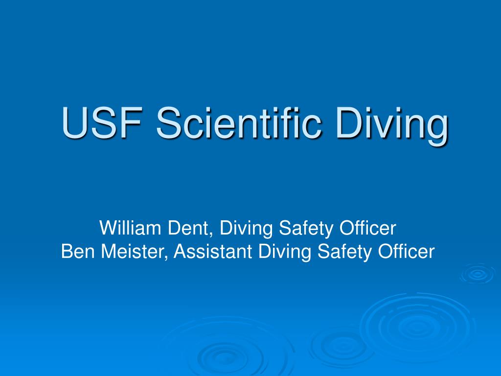 PPT - USF Scientific Diving PowerPoint Presentation, free download - ID ...