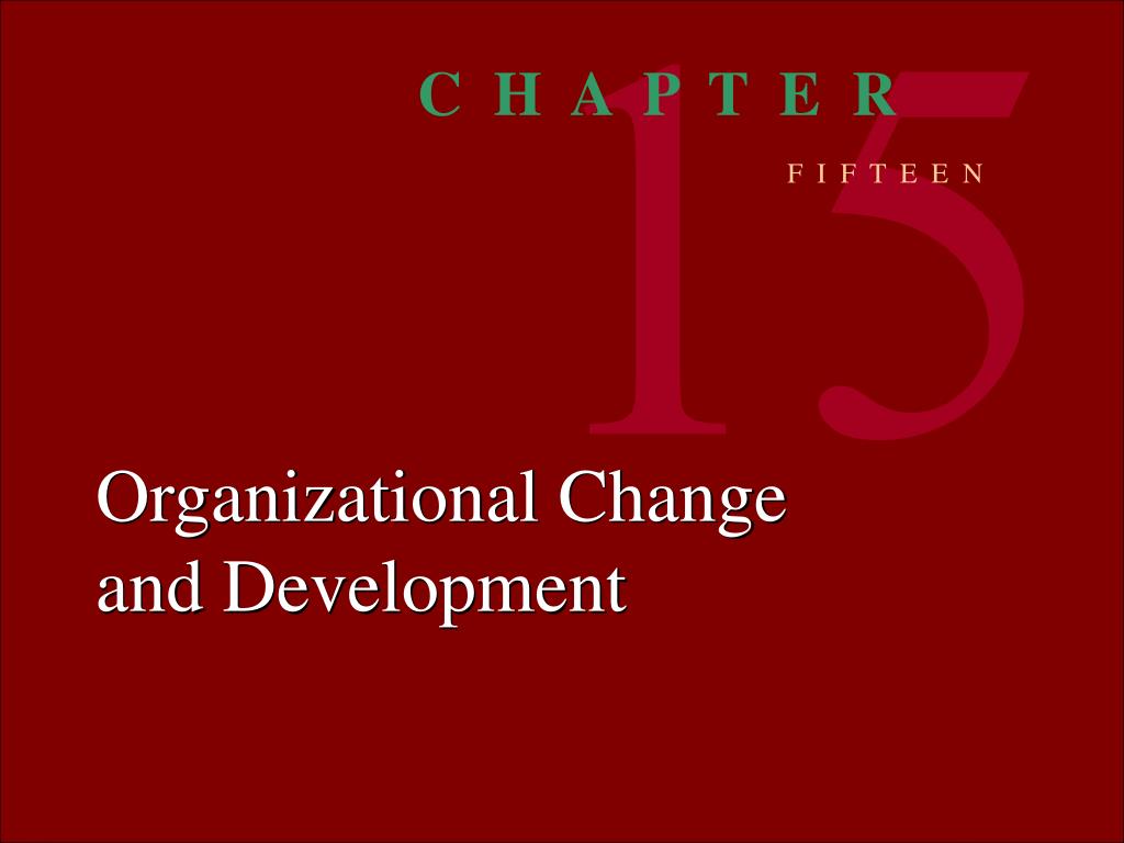 PPT - Organizational Change and Development PowerPoint Presentation ...
