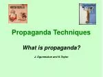 PPT - Propaganda Techniques PowerPoint Presentation, free download - ID ...