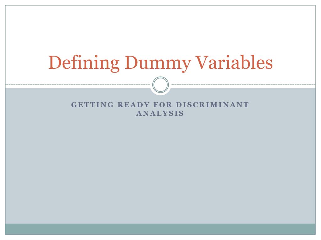 PPT - Defining Dummy Variables PowerPoint Presentation, free download ...