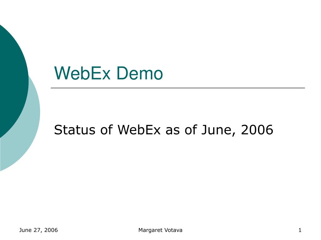 PPT - WebEx Demo PowerPoint Presentation, free download - ID:641366