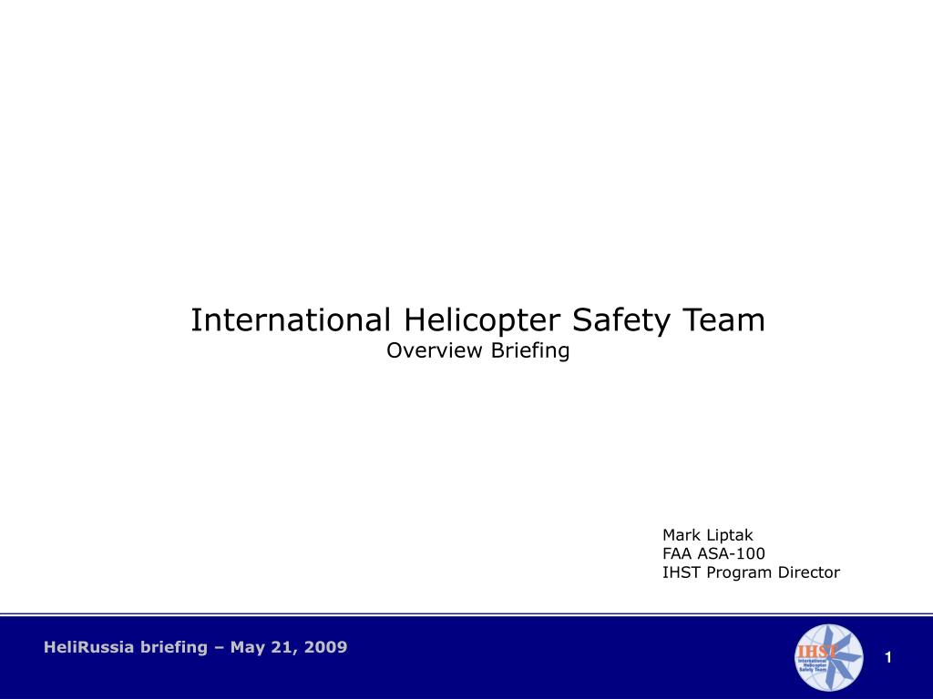 PPT - International Helicopter Safety Team Overview Briefing PowerPoint ...