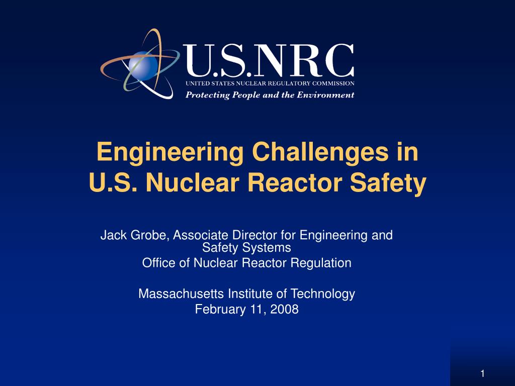 PPT - Engineering Challenges in U.S. Nuclear Reactor Safety PowerPoint ...