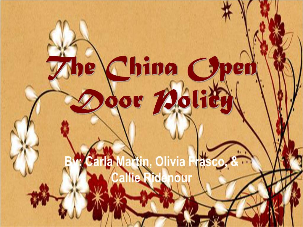 PPT - The China Open Door Policy PowerPoint Presentation, free download ...