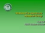 PPT - Safety in Wildland Fire Suppression Operations PowerPoint ...