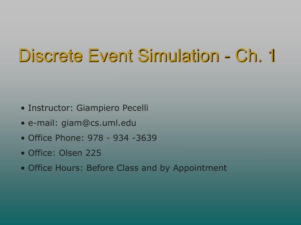 PPT - Discrete Event Simulation - Ch. 1 PowerPoint Presentation, free ...