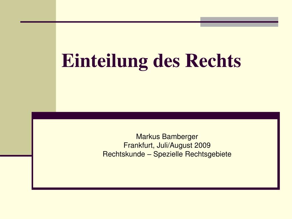 PPT - Einteilung des Rechts PowerPoint Presentation, free download - ID ...