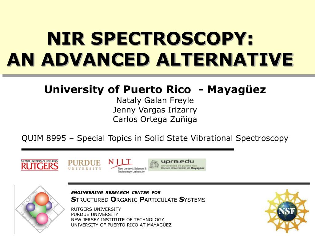 PPT - NIR SPECTROSCOPY: AN ADVANCED ALTERNATIVE PowerPoint Presentation ...