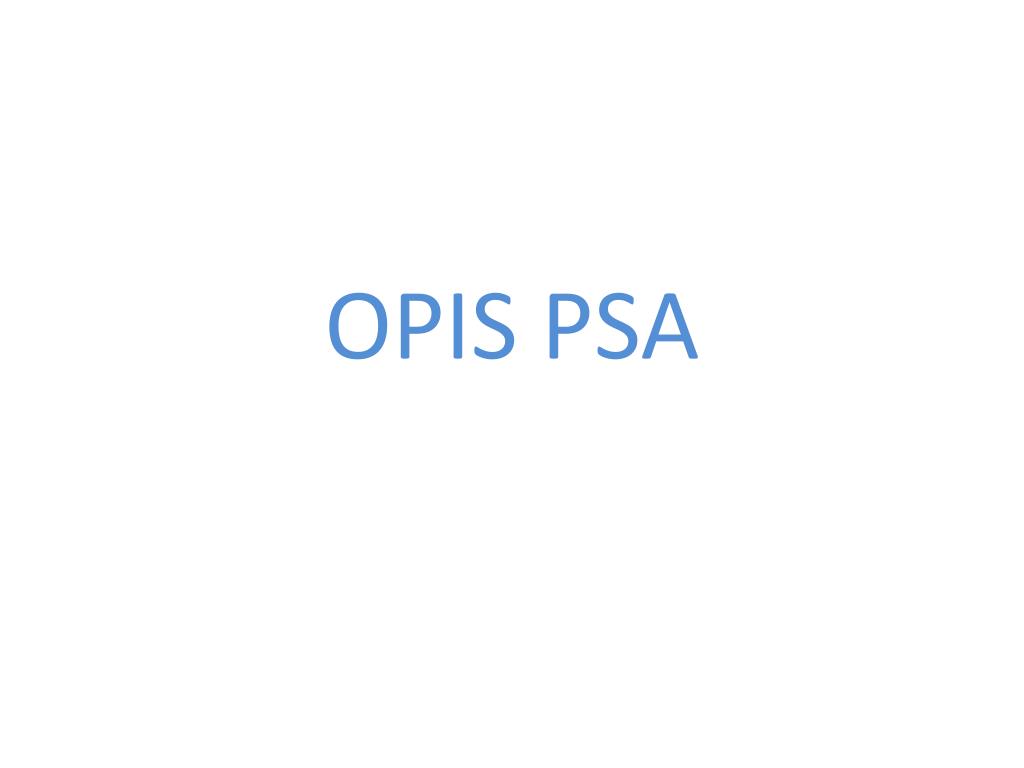 PPT - OPIS PSA PowerPoint Presentation, free download - ID:646041