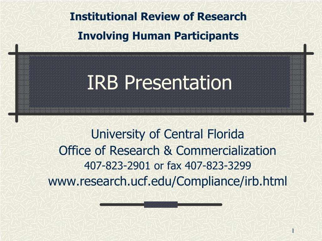 PPT - IRB Presentation PowerPoint Presentation, free download - ID:646850
