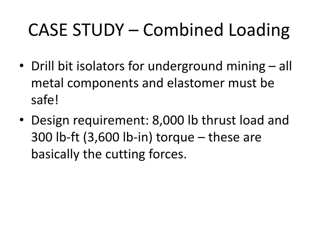 PPT - CASE STUDY – Combined Loading PowerPoint Presentation, free ...