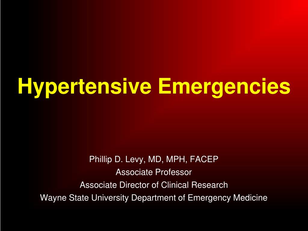 PPT - Hypertensive Emergencies PowerPoint Presentation, free download ...