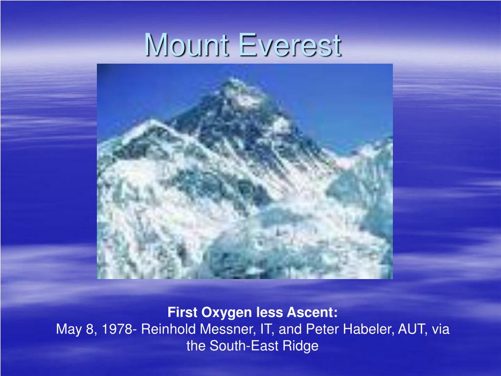 PPT - Mount Everest PowerPoint Presentation, free download - ID:64905
