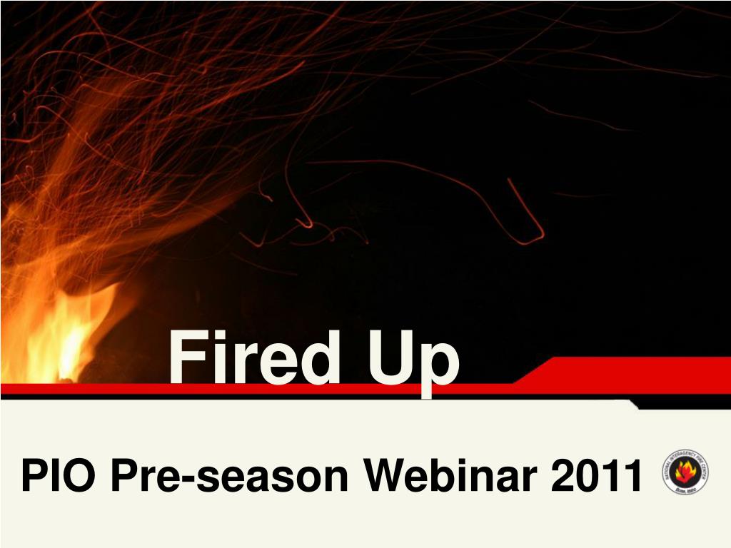 PPT - Fired Up PowerPoint Presentation, free download - ID:650076